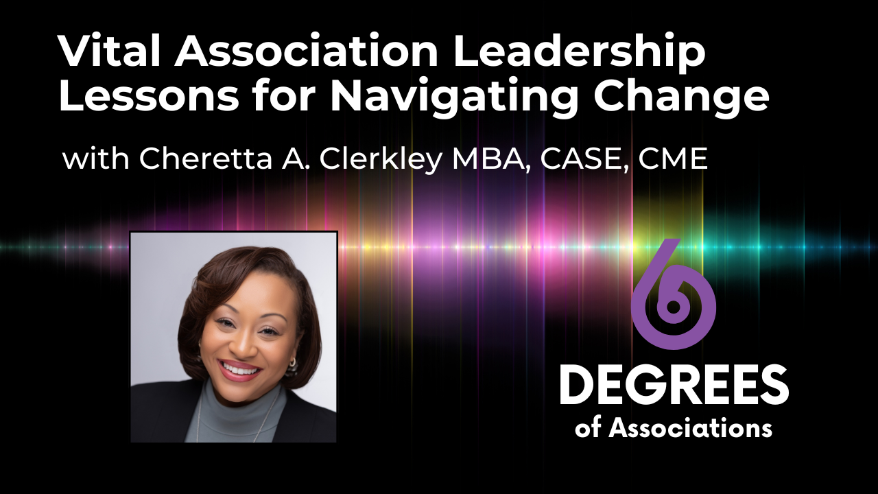 Vital Association Leadership Lessons for Navigating Change - Core ...
